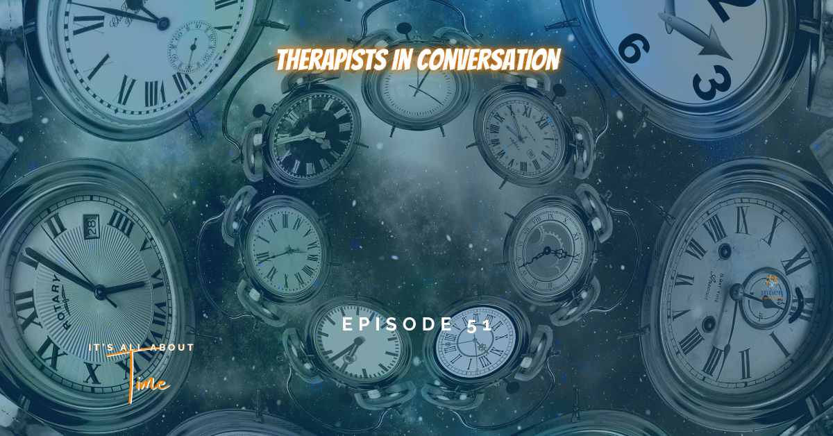 Taming Time: – Inner Pathways